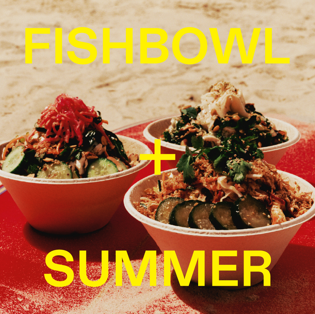 Fishbowl's new summer menu has landed!